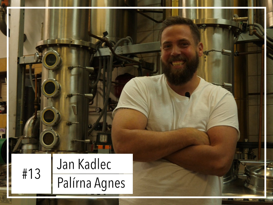 #13 Opití (Lihovárek.cz) - Honza Kadlec nejen o Palírně Agnes a lásce k ...
